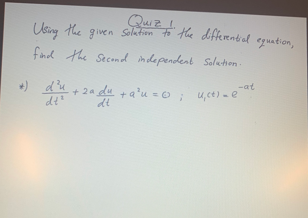 Solved Luiz / Using the given solution to the differential | Chegg.com