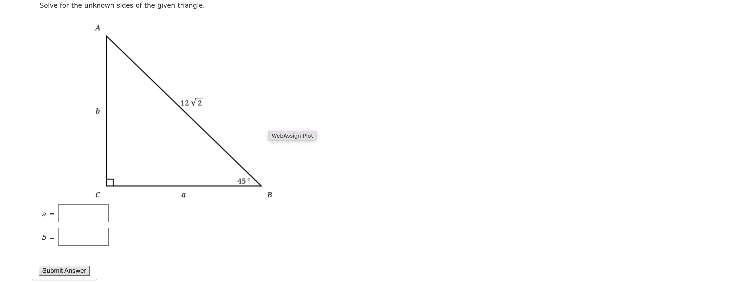 Solved Solve for the unknown sides of the given | Chegg.com