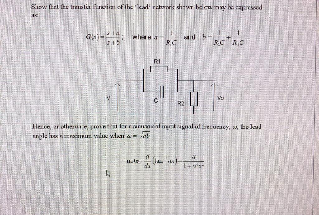 Solved Show that the transfer function of the 'lead' network | Chegg.com
