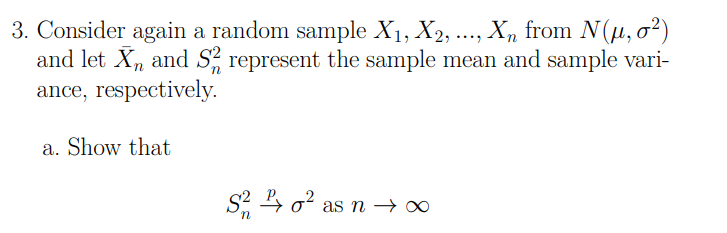 Solved 3. Consider again a random sample X1, X2, ..., Xn | Chegg.com