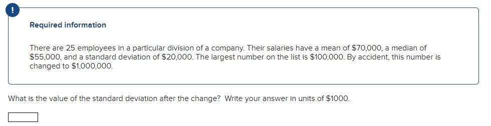 Solved Required information There are 25 employees in a | Chegg.com