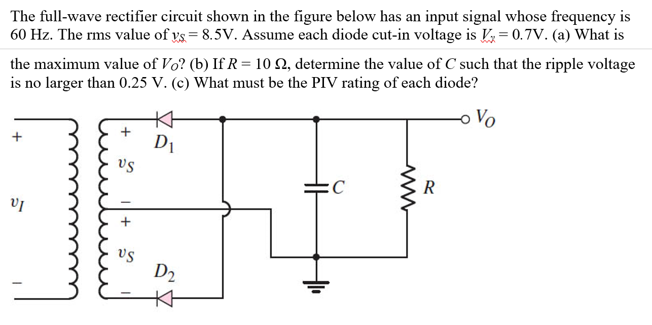 Solved The full-wave rectifier circuit shown in the figure | Chegg.com