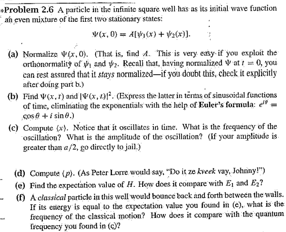Solved *Problem 2.6 A particle in the infinite square well | Chegg.com