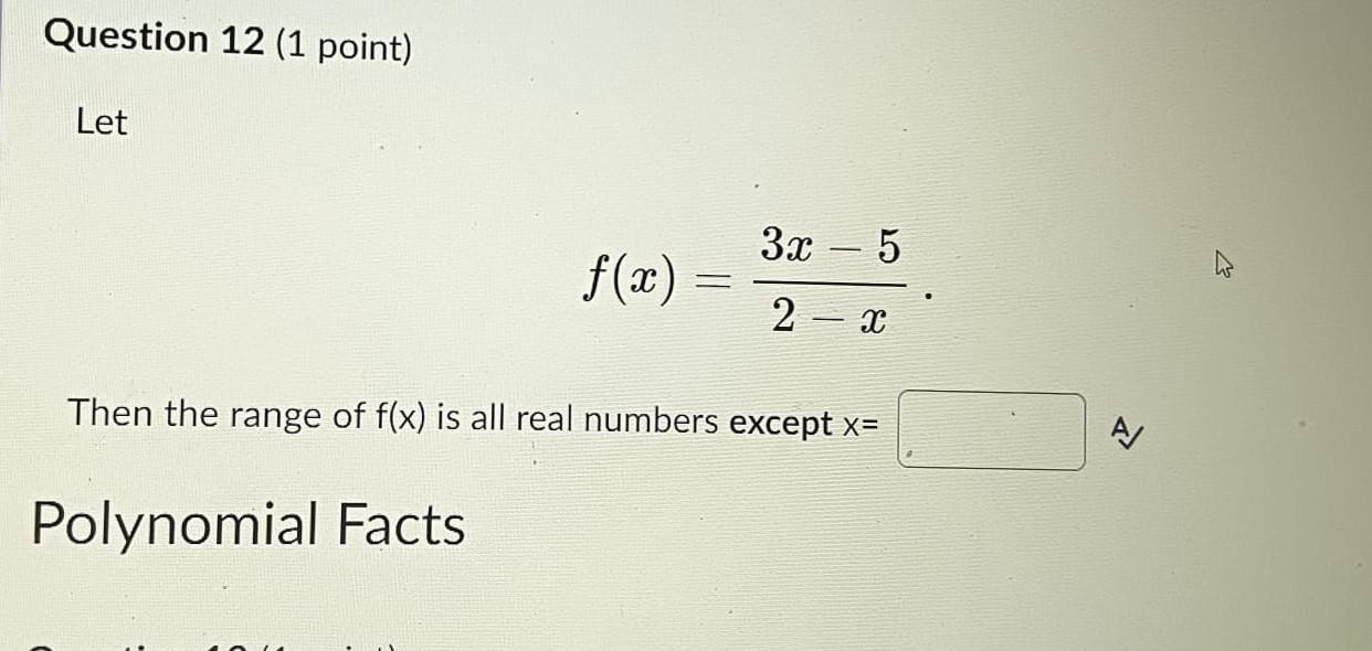 Solved f(x)=2−x3x−5 Then the range of f(x) is all real | Chegg.com