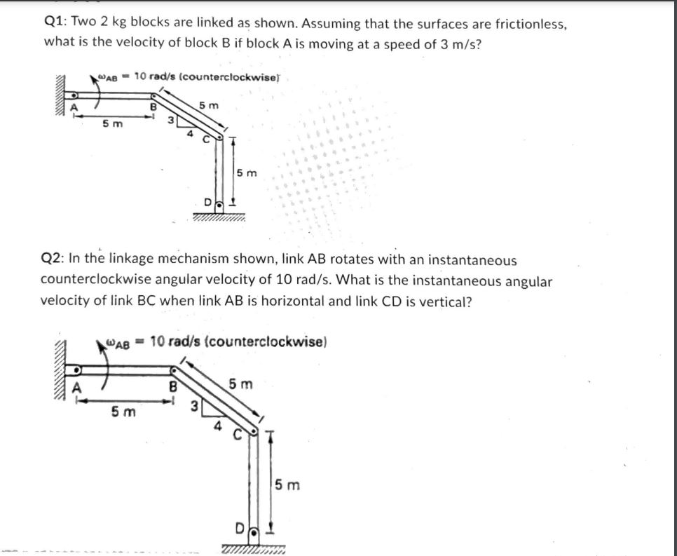 Solved Q1: Two 2 kg blocks are linked as shown. Assuming | Chegg.com
