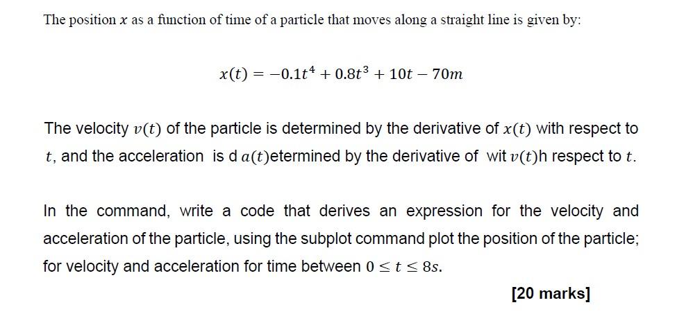 The position x as a function of time of a particle | Chegg.com