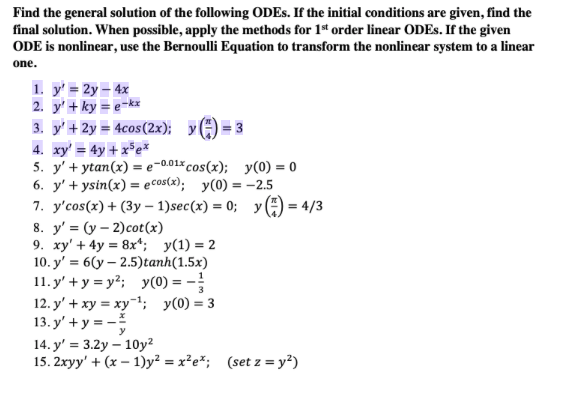Solved Find The General Solution Of The Following Odes If 