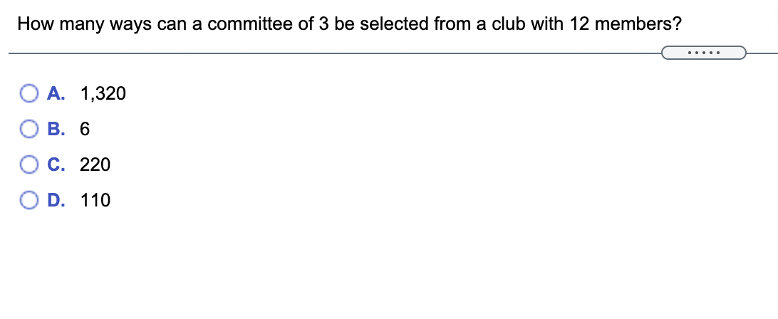 Solved How many ways can a committee of 3 be selected from a | Chegg.com