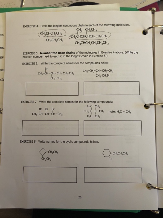 Solved EXERCISE 4. Circle the longest continuous chain in | Chegg.com