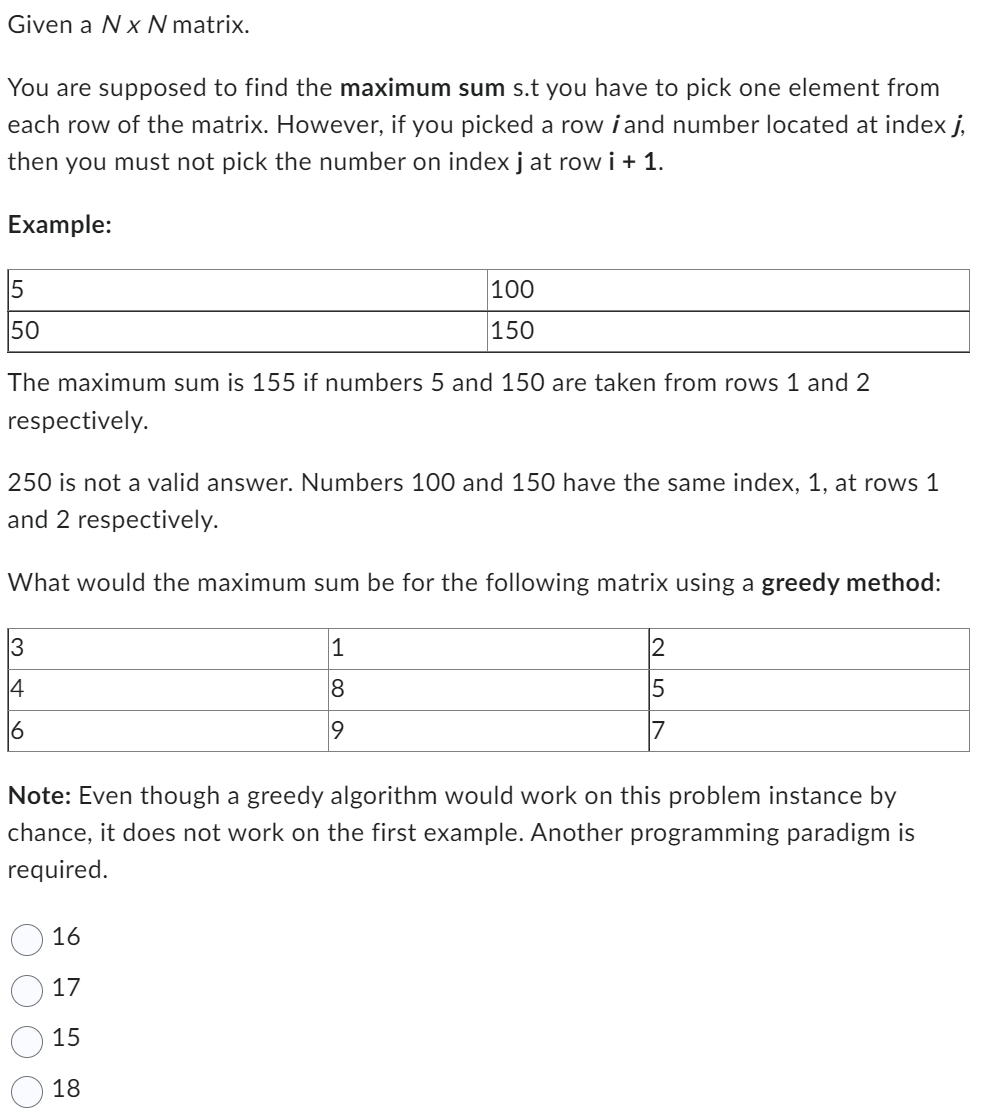 Solved Given a N×N matrix. You are supposed to find the | Chegg.com