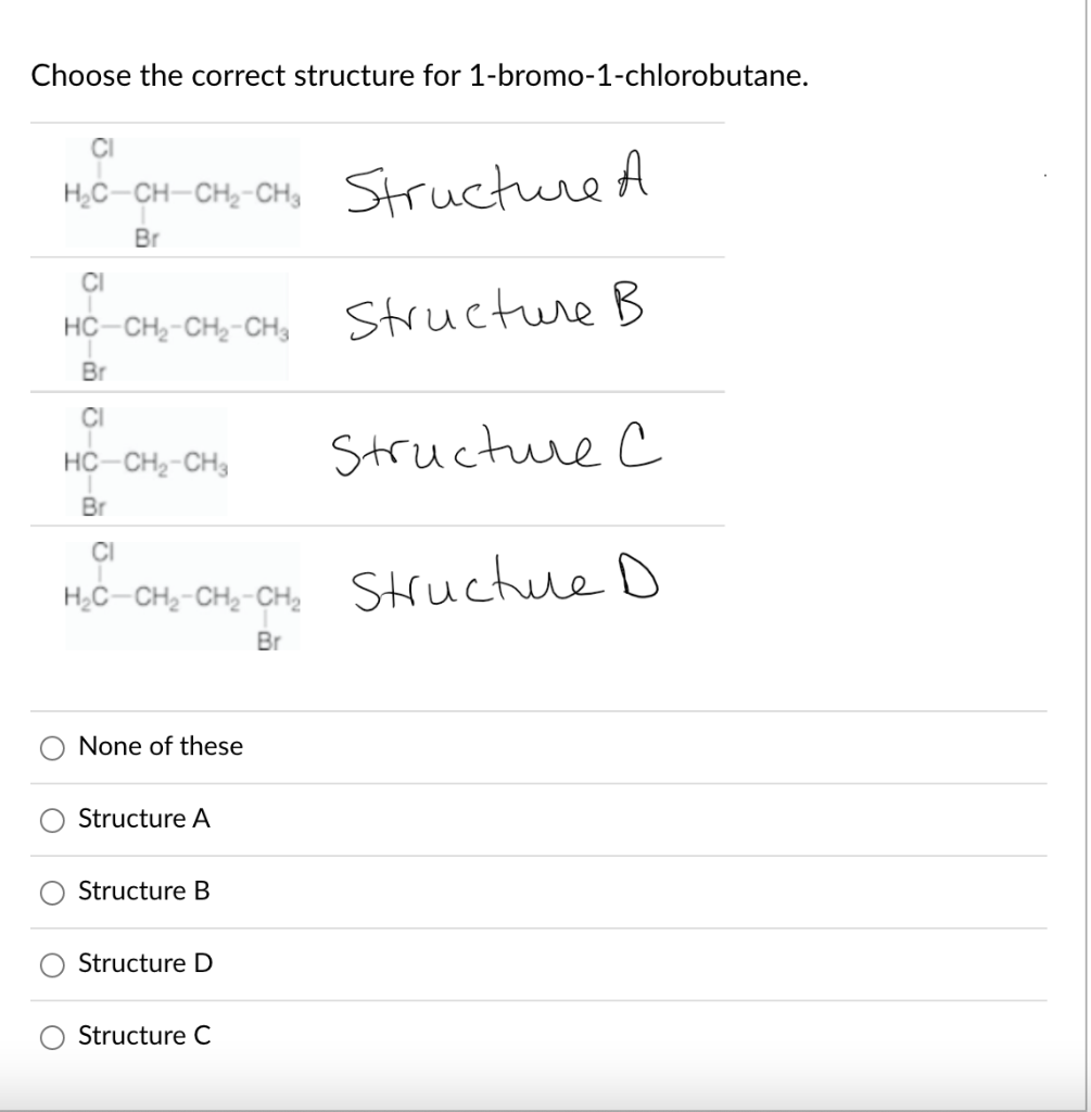 Solved Choose the correct structure for | Chegg.com