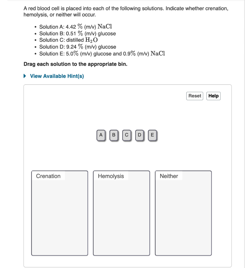 Solved A red blood cell is placed into each of the following | Chegg.com