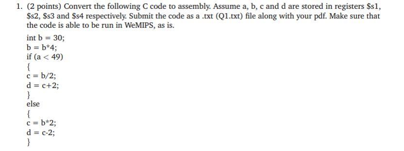 Solved 1. (2 points) Convert the following C code to | Chegg.com