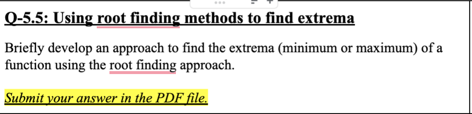 Solved 0-5.5: Using root finding methods to find extrema | Chegg.com