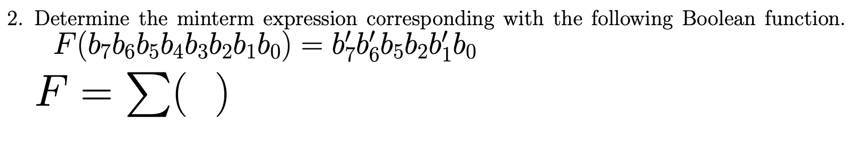 Solved 2. Determine the minterm expression corresponding | Chegg.com