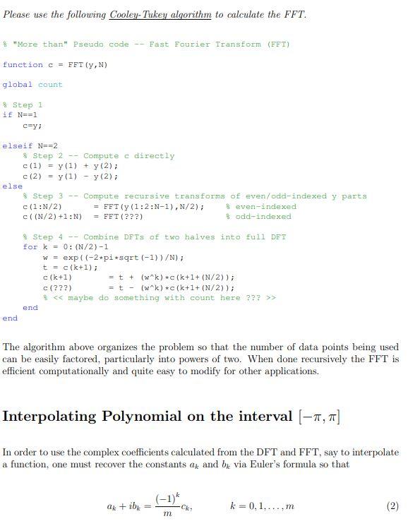 This project will focus on the Fast Fourier Transform | Chegg.com