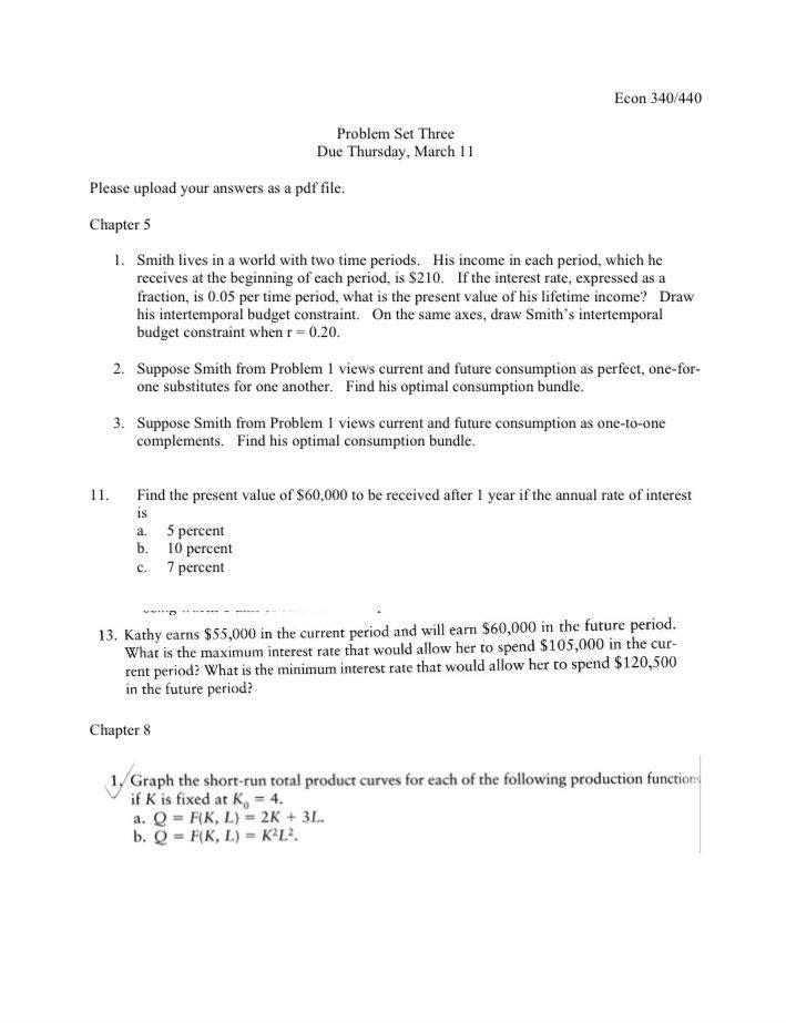 Solved Econ 340/440 Problem Set Three Due Thursday, March 11 | Chegg.com