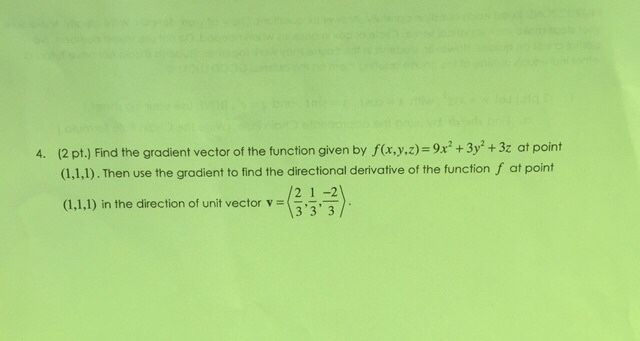 Solved 4. (2 pt.) Find the gradient vector of the function | Chegg.com