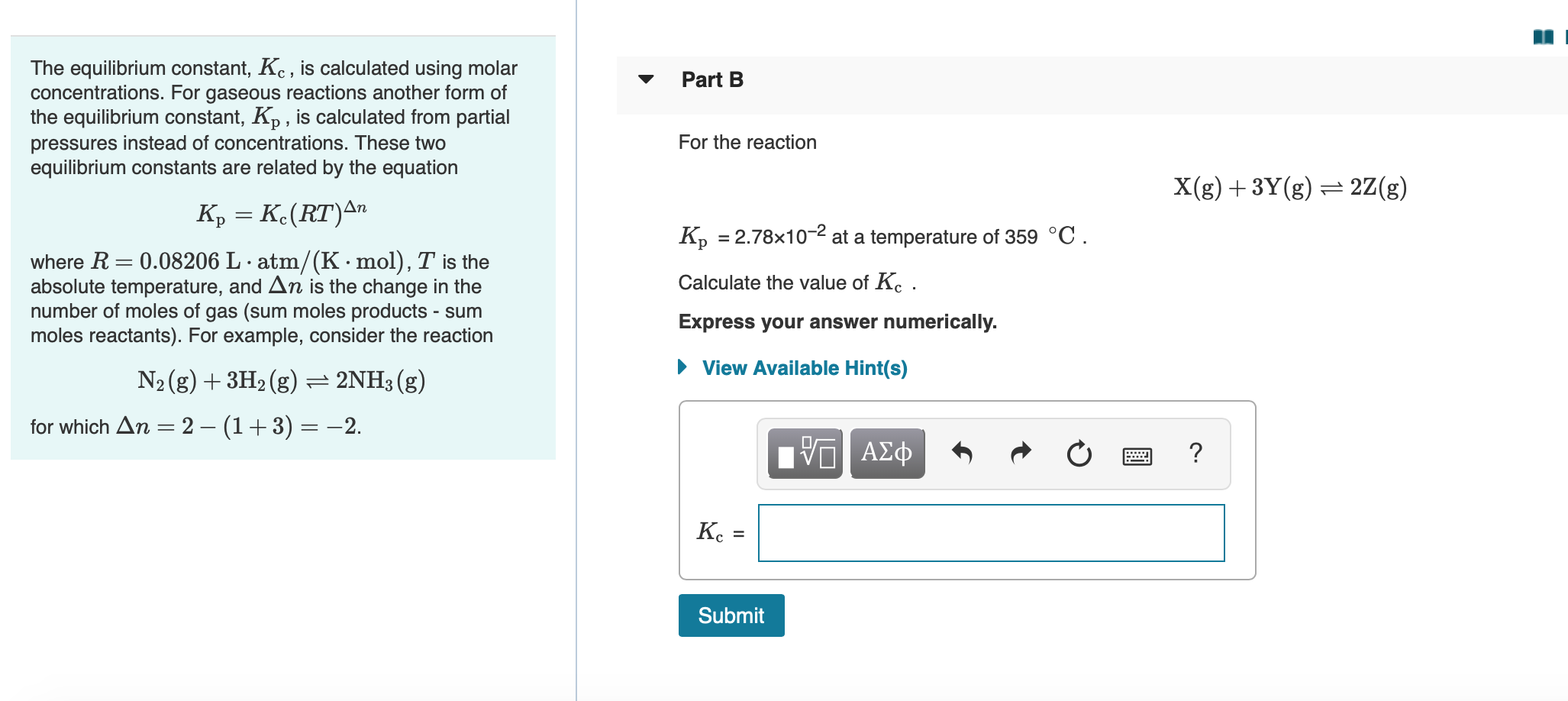 Solved The equilibrium constant, Kc, is calculated using | Chegg.com