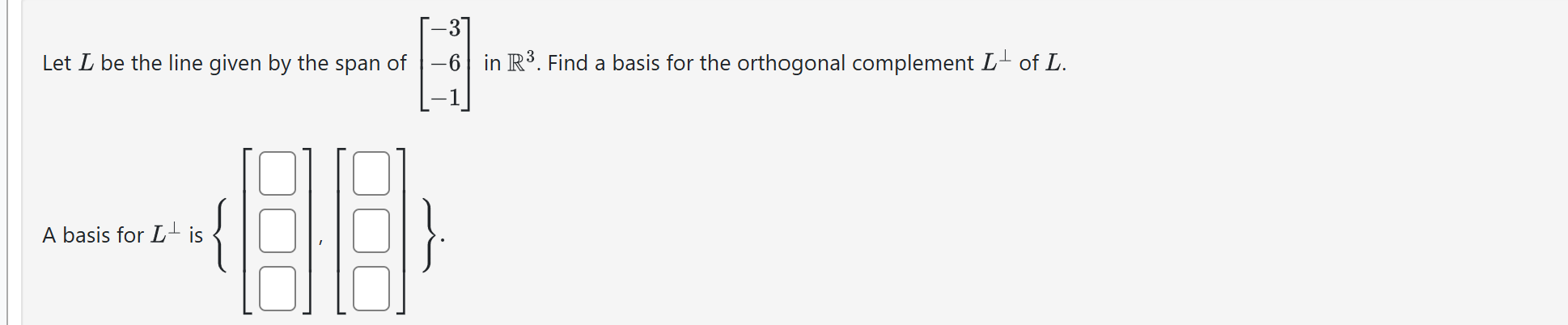 Solved Let L be ﻿the line given by ﻿the span | Chegg.com