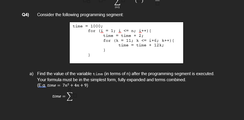 Solved Find the summation that makes: time = 338372 N = 50 | Chegg.com