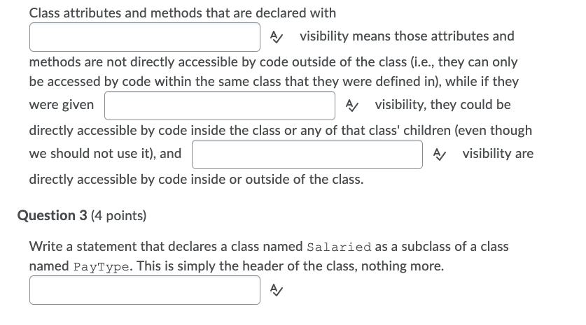 Solved Class attributes and methods that are declared with A | Chegg.com