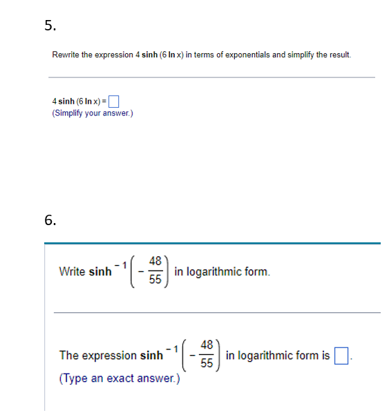 Solved Rewrite the expression 4sinh(6lnx) in terms of | Chegg.com