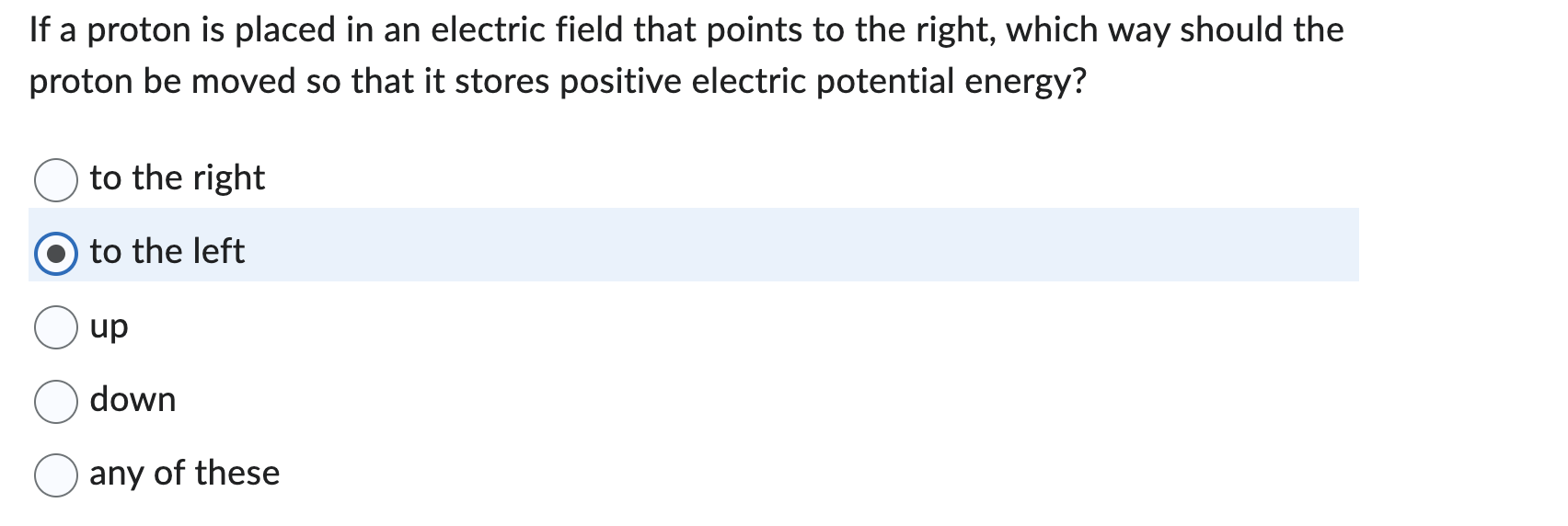 Solved If a proton is placed in an electric field that | Chegg.com