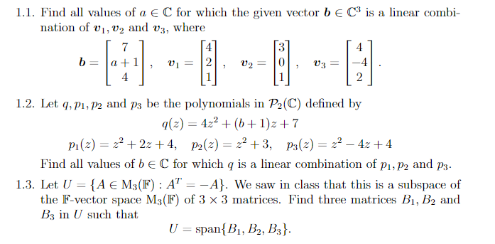 Solved 1.1. Find all values of a∈C for which the given | Chegg.com
