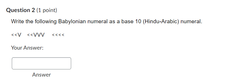 Solved Write the following Babylonian numeral as a base 10 | Chegg.com