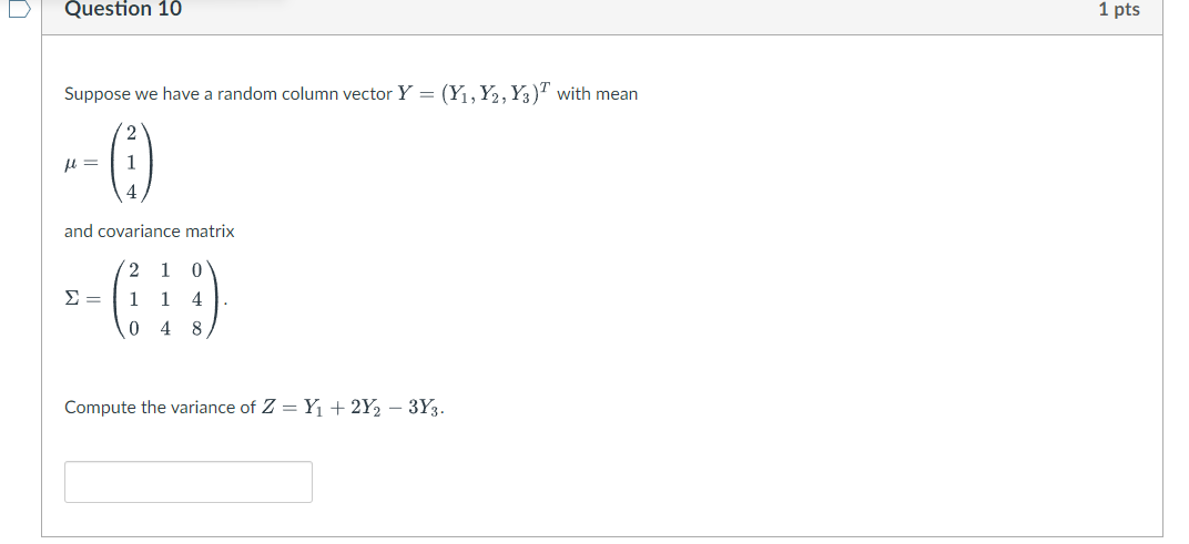 Solved Suppose we have a random column vector Y=(Y1,Y2,Y3)T | Chegg.com