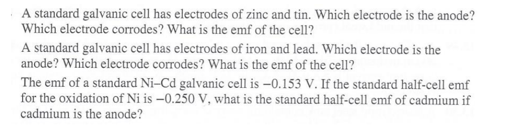 Solved A standard galvanic cell has electrodes of zinc and | Chegg.com
