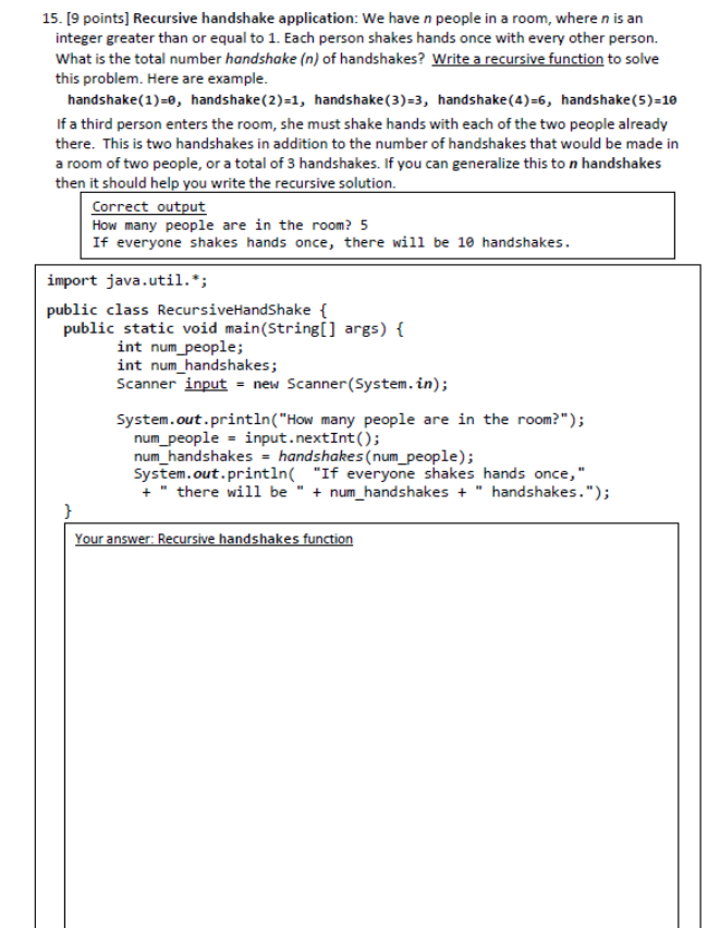 Solved 15. [9 points] Recursive handshake application: We | Chegg.com