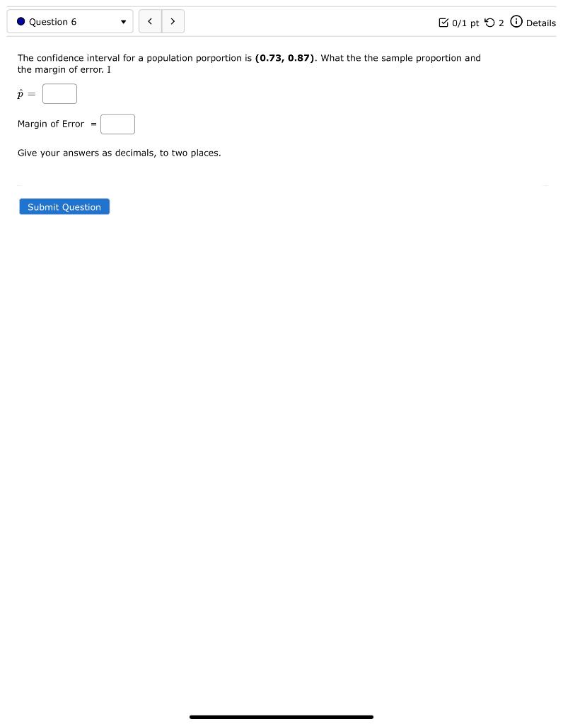 Solved The confidence interval for a population porportion | Chegg.com
