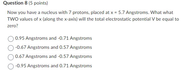 Solved Question 8 (There is no diagram attached)Now you have | Chegg.com