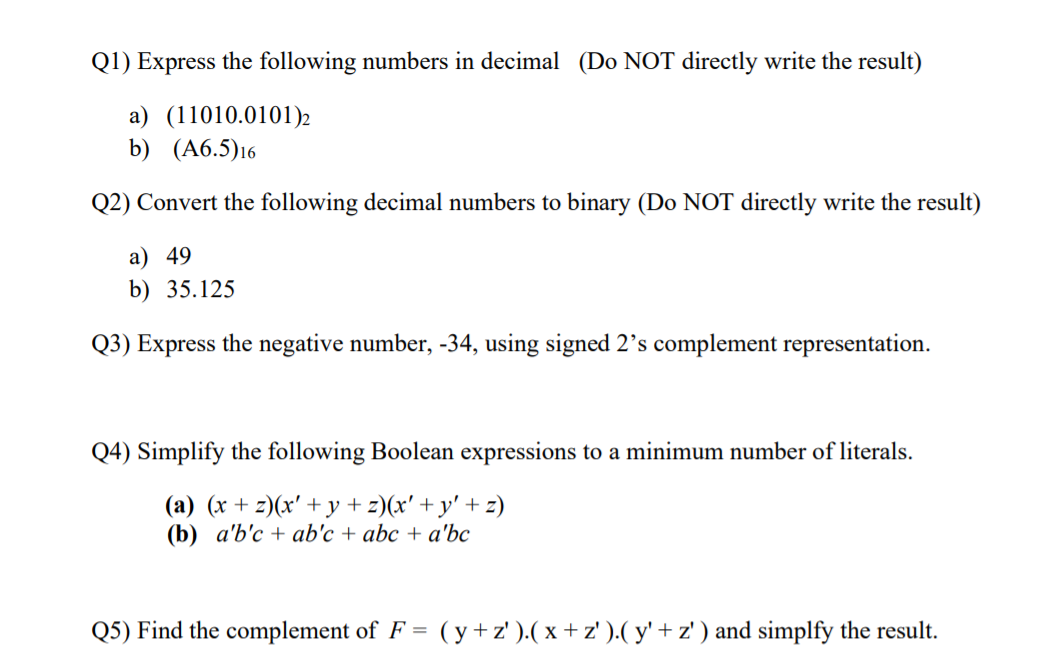 Solved Q1) Express the following numbers in decimal (Do NOT | Chegg.com