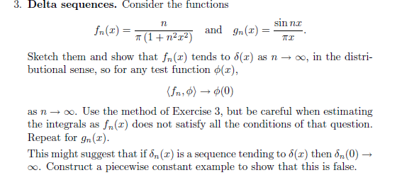 Solved 3. Delta sequences. Consider the functions and n()sin | Chegg.com