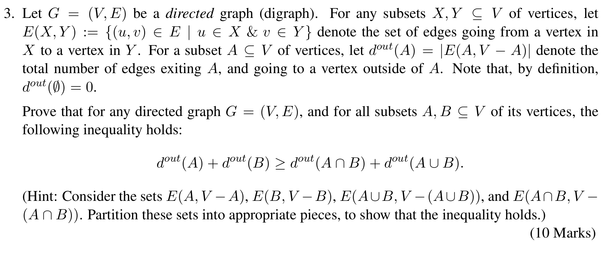 Solved 3. Let G = (V, E) be a directed graph (digraph). For | Chegg.com