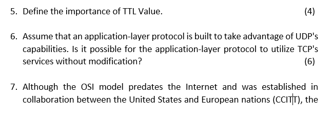 Solved 5. Define the importance of TTL Value. (4) 6. Assume | Chegg.com