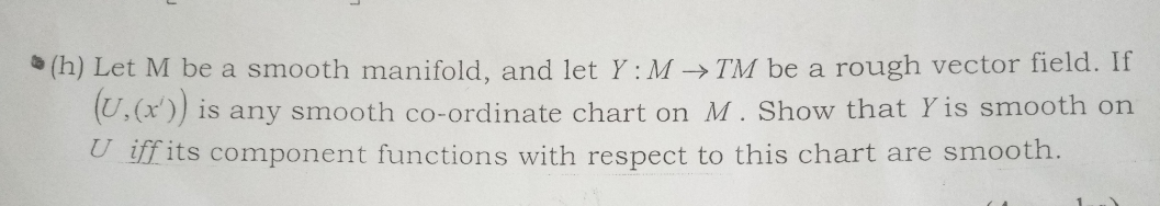 Solved * (h) Let M be a smooth manifold, and let Y:M → TM be | Chegg.com