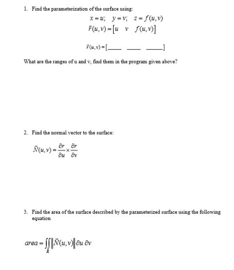 Solved 1 Find The Parameterization Of The Surface Using