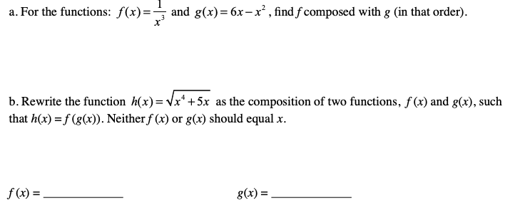 Solved a. For the functions: f(x)= and g(x)=6x-x? , find f | Chegg.com