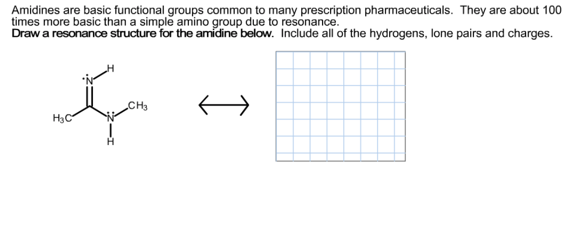 Solved Amidines are basic functional groups common to many | Chegg.com