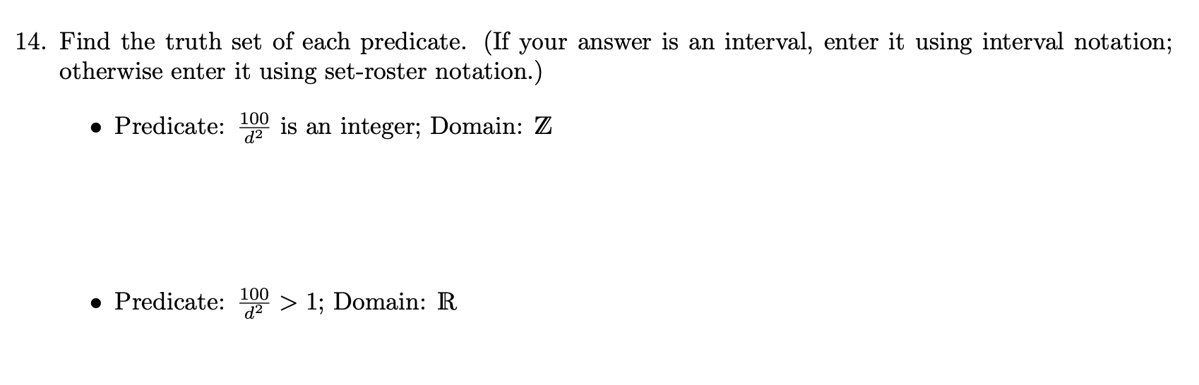 Solved 14. Find the truth set of each predicate. (If your | Chegg.com