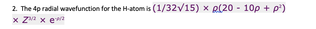 x 8120 - 10p + p) 2. The 4p radial wavefunction for | Chegg.com