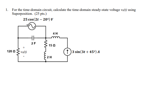 Solved 1. For the time-domain circuit, calculate the | Chegg.com