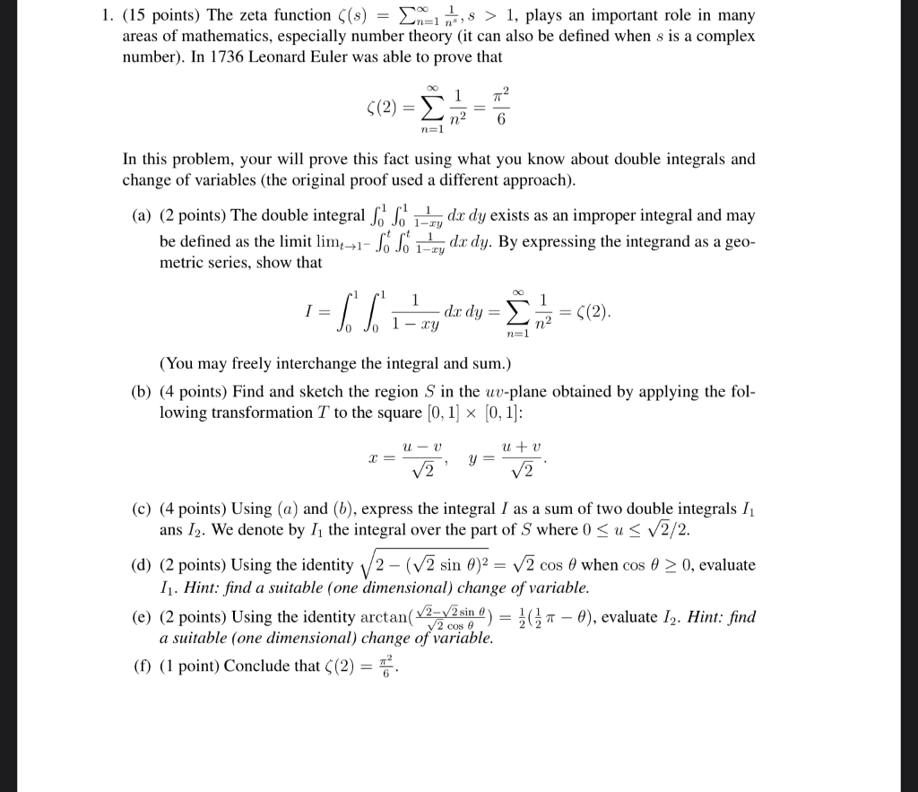Solved = 1. (15 points) The zeta function (s) =171,5 > 1, | Chegg.com