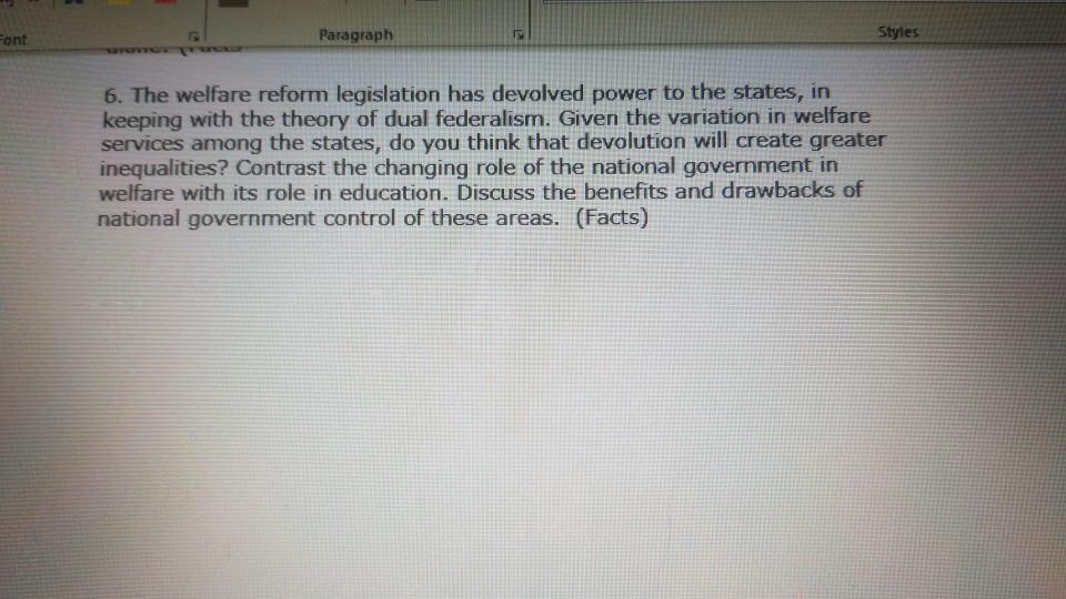 Paragraph Styles 6. The welfare reform legislation | Chegg.com