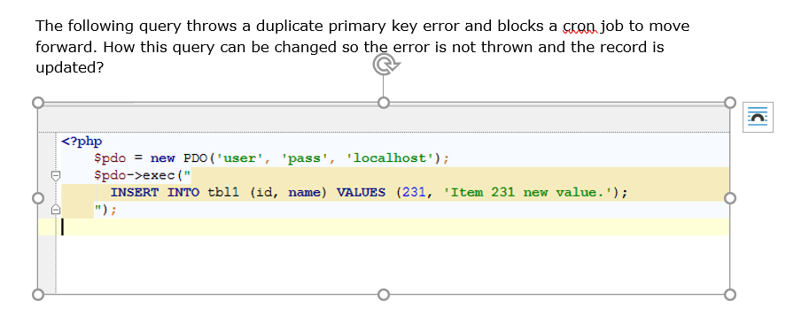 Solved The following query throws a duplicate primary key | Chegg.com