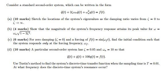 Solved Consider a standard second-order system, which can be | Chegg.com